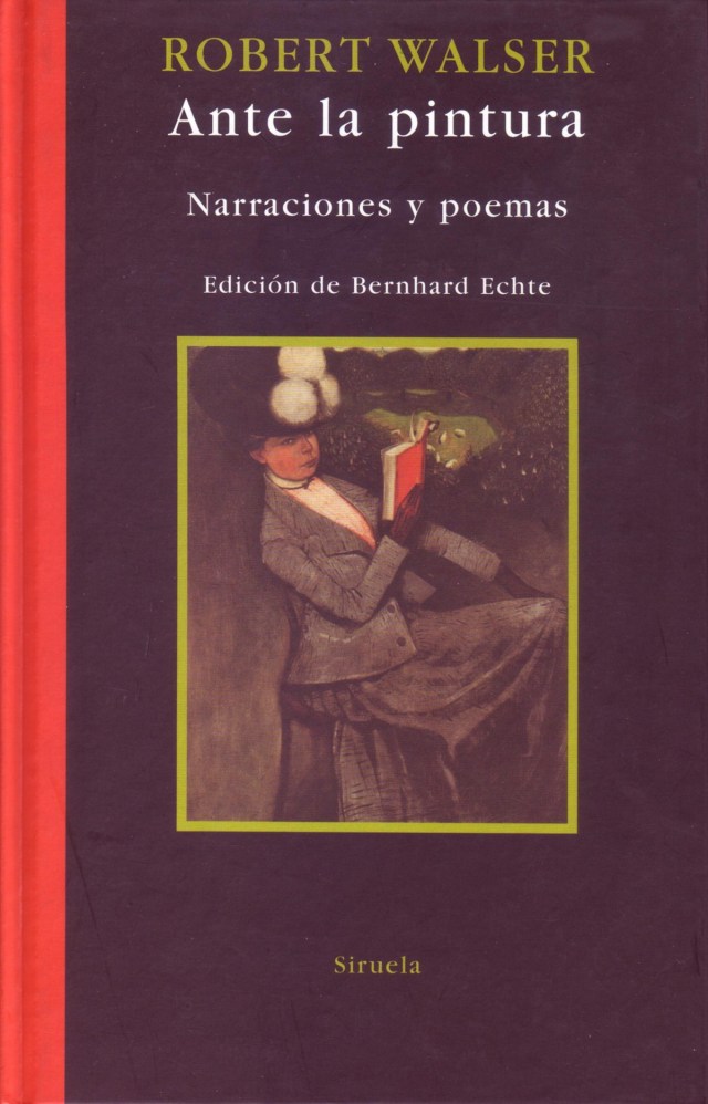Ante la pintura. Narraciones y poemas, de Robert Walser | Saltus Altus