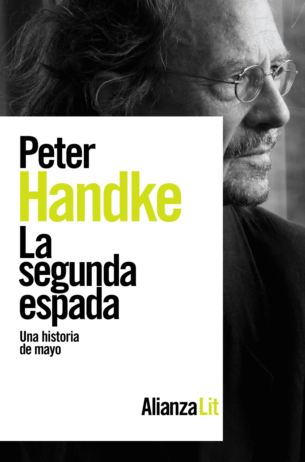 La segunda espada. Una historia de mayo, de Peter Handke | Saltus Altus